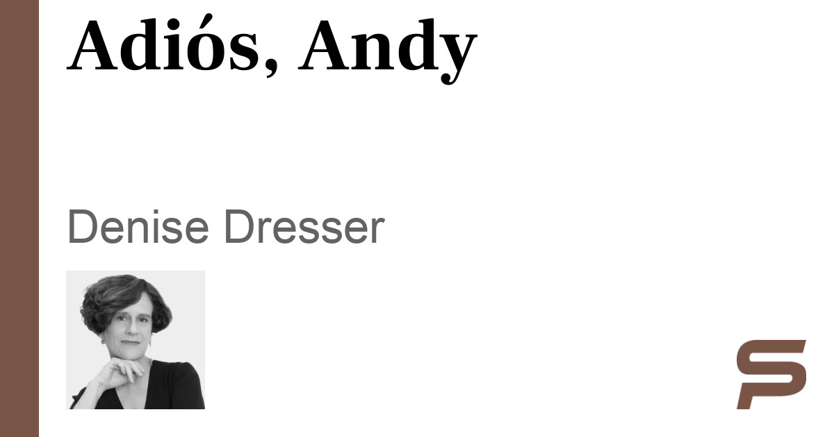 Adiós, Andy - SonoraPresente
