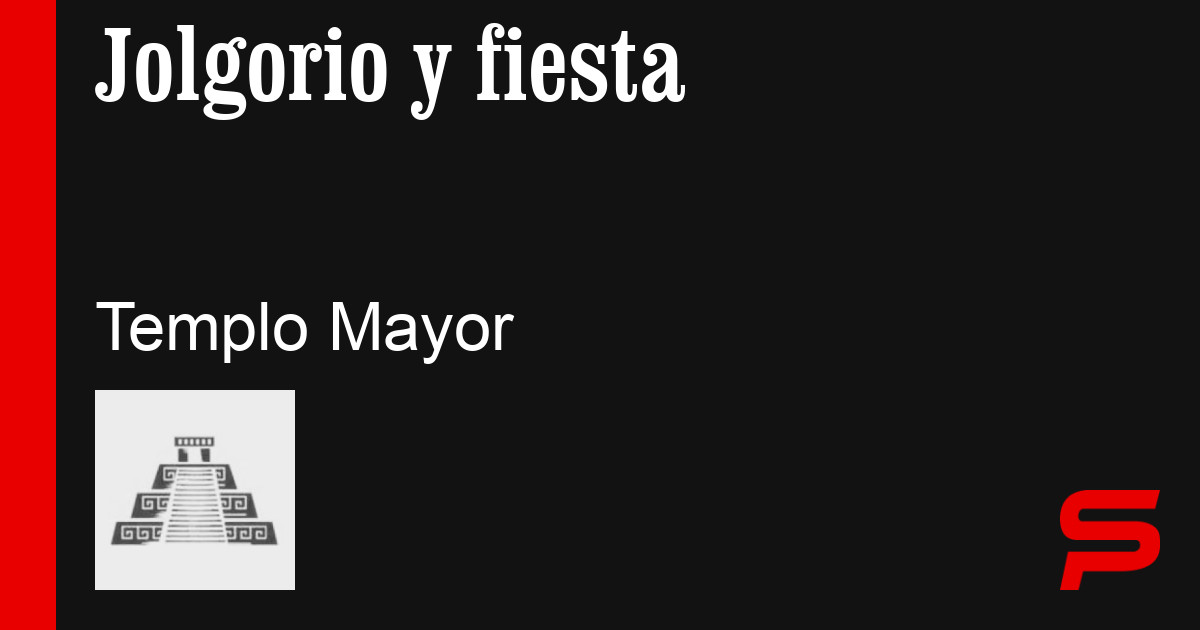 Jolgorio y fiesta - SonoraPresente