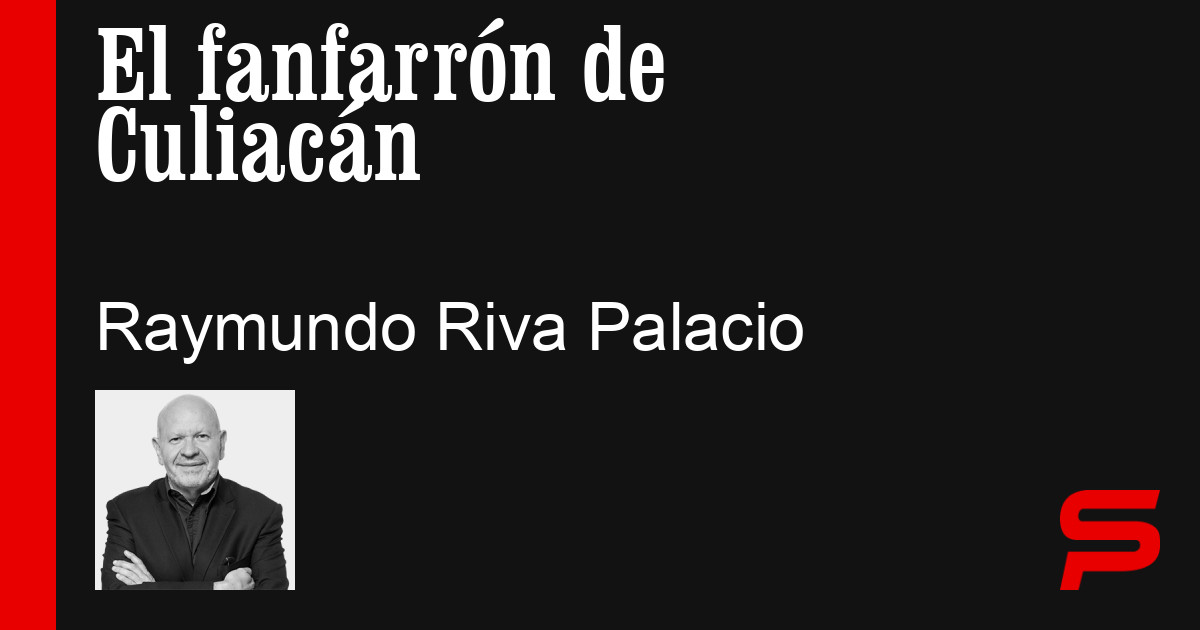 El fanfarrón de Culiacán - SonoraPresente