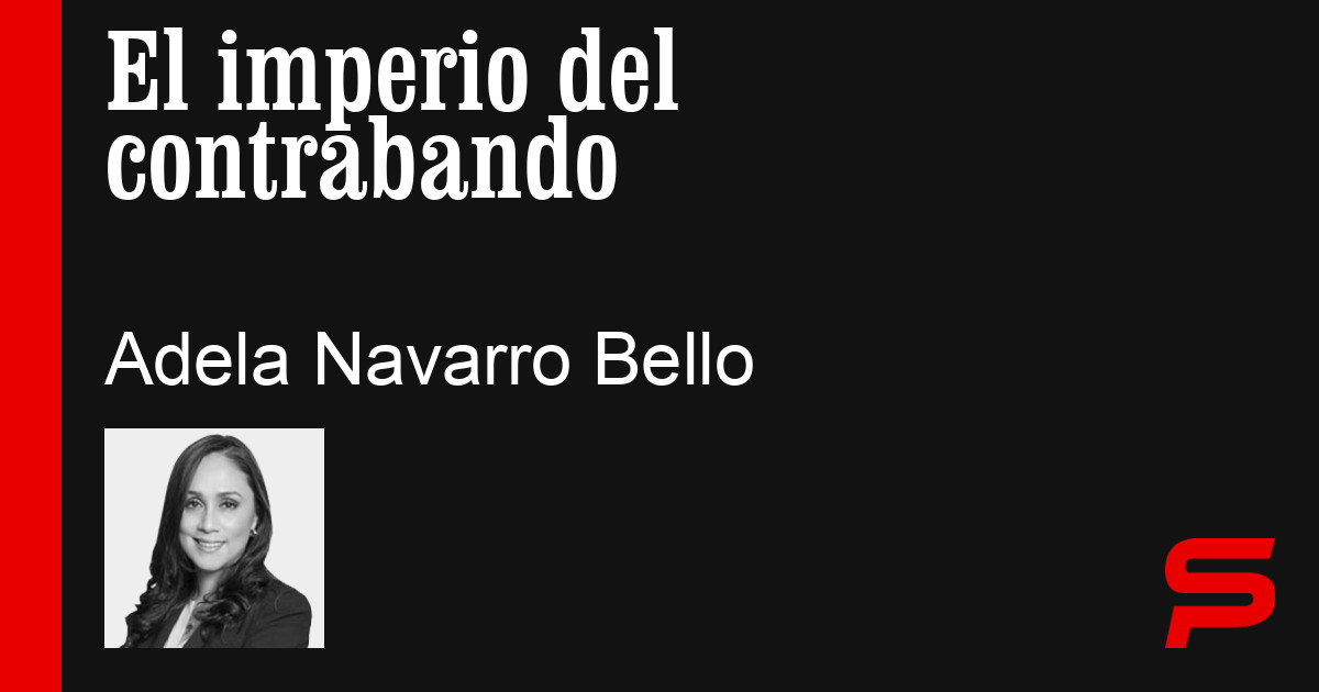 El imperio del contrabando - SonoraPresente